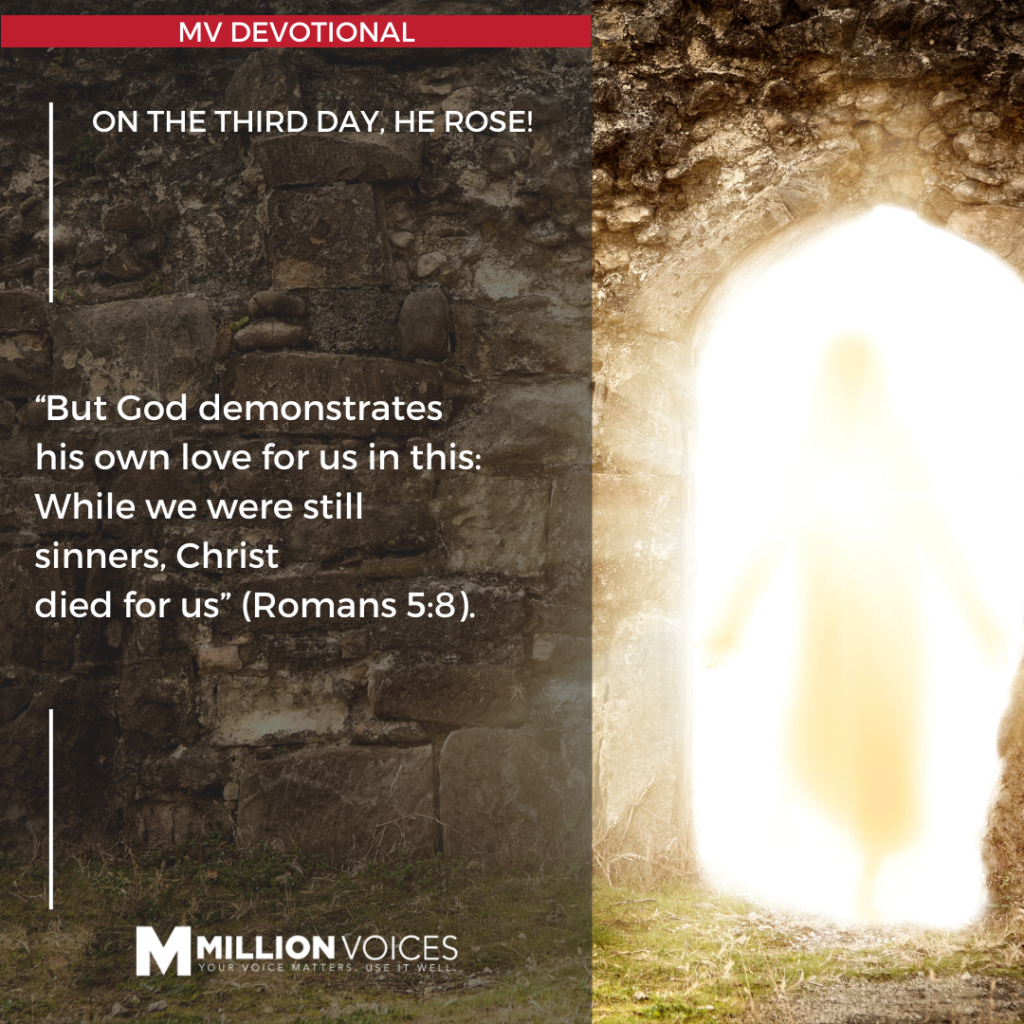 On the Third Day, He Rose! - Million Voices