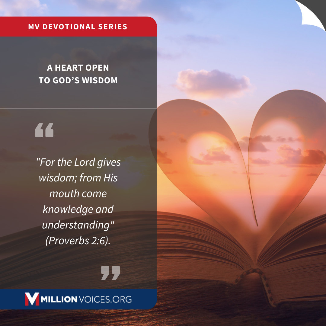 A Heart Open to God’s Wisdom - Million Voices