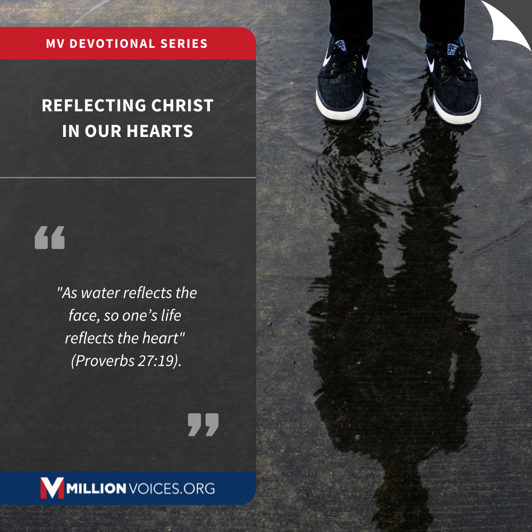 Reflecting Christ in Our Hearts - Million Voices