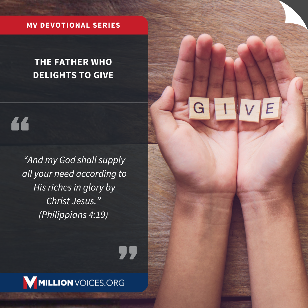 The Father Who Delights to Give - Million Voices