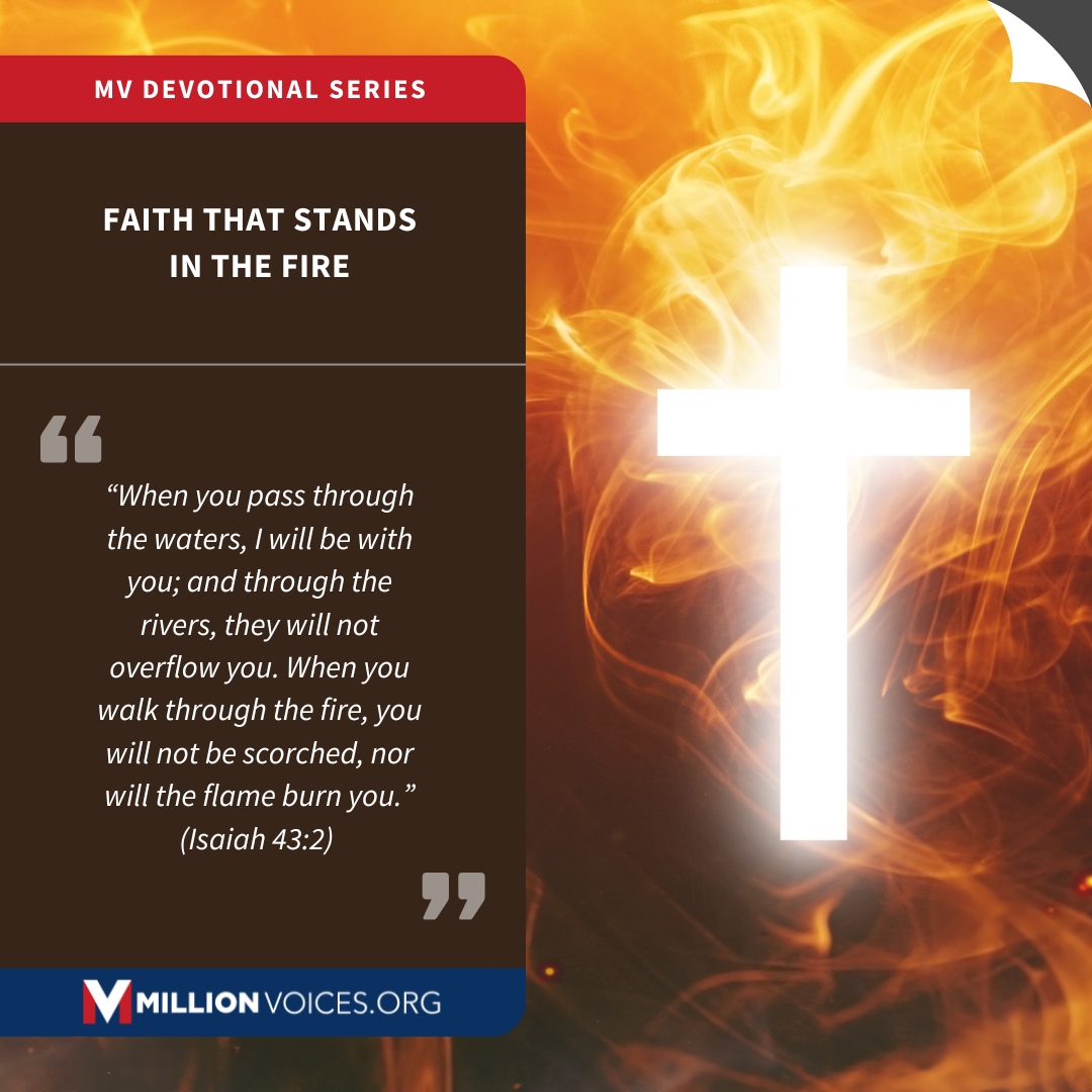 Faith That Stands in the Fire - Million Voices